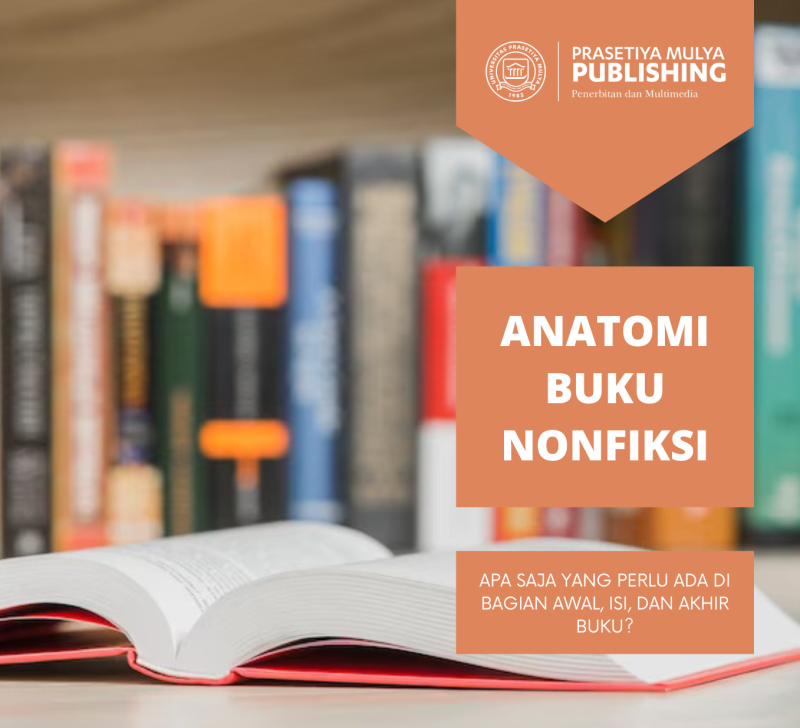 Anatomi Buku Nonfiksi: Apa Saja yang Perlu Ada di Bagian Awal, Isi, dan ...