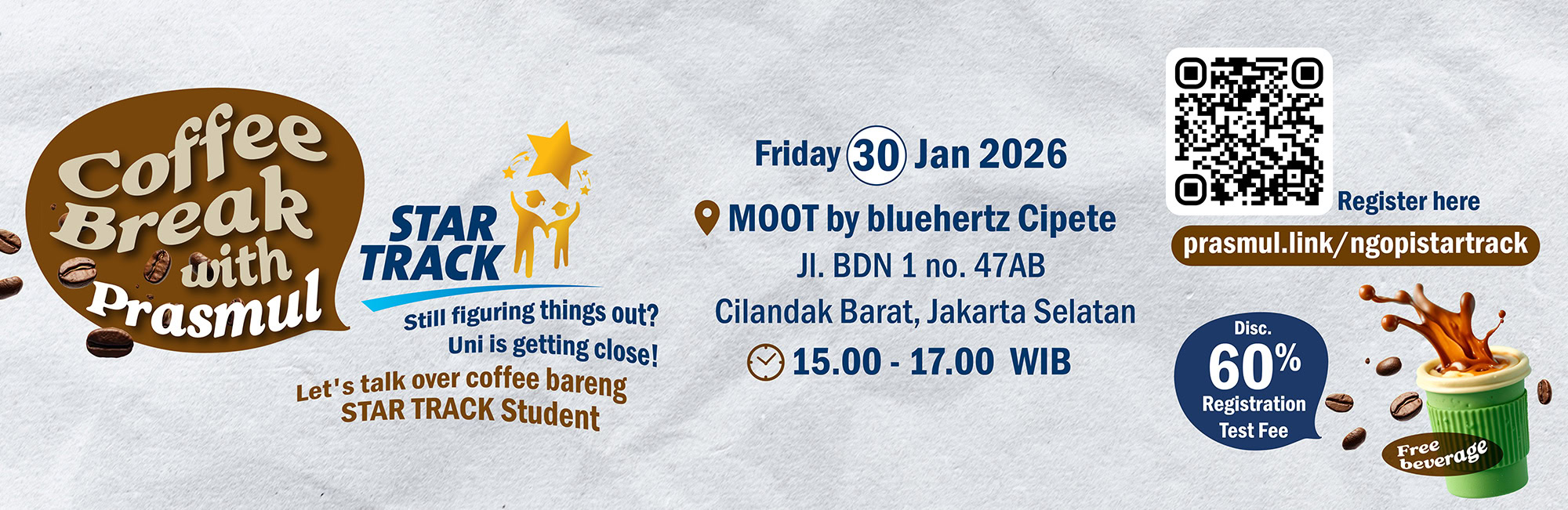 Coffee Break Star Track - Universitas Prasetiya Mulya